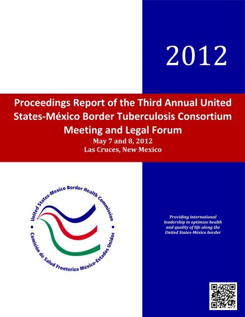3rd United States-MÃ©xico Border Tuberculosis Consortium Meeting ...