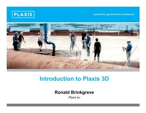 Introduction to Plaxis 3D