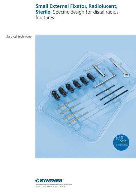 Small External Fixator, Radiolucent, Sterile. - Synthes