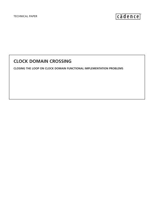 Clock Domain Crossing - Cadence - Cadence Design Systems