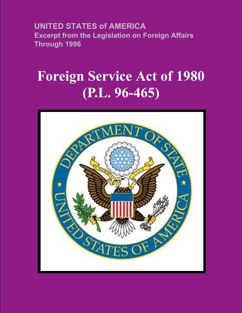Foreign Service Act of 1980 (P.L. 96-465) - usaid