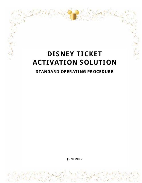 disney ticket activation solution â standard operating procedure