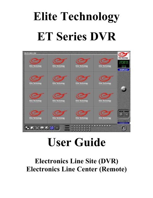 Elite Technology ET Series DVR User Guide - DVR Video Technology