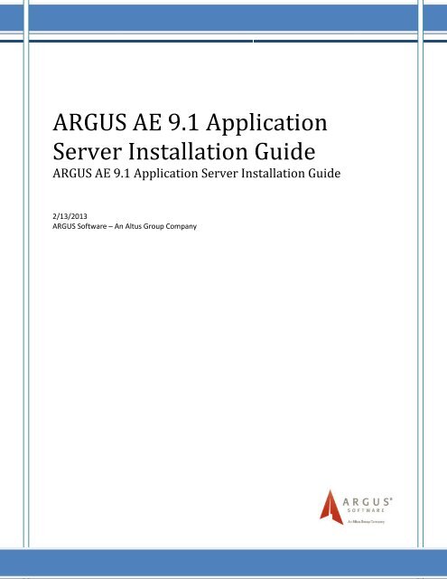 ARGUS AE 9.1 Application Server Installation ... - ARGUS Software