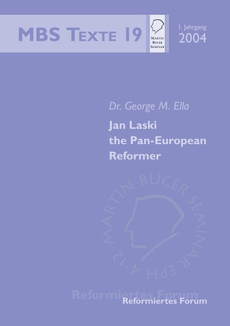 Jan Laski the Pan-European Reformer - schweiz.bucer.eu - Martin ...