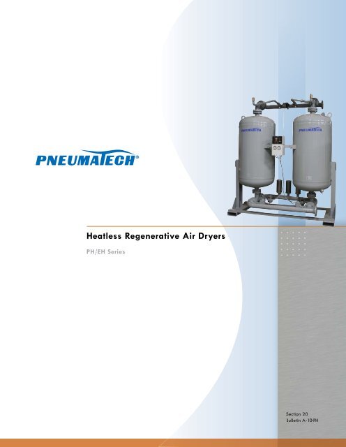 Heatless Regenerative Air Dryers - Pneumatech