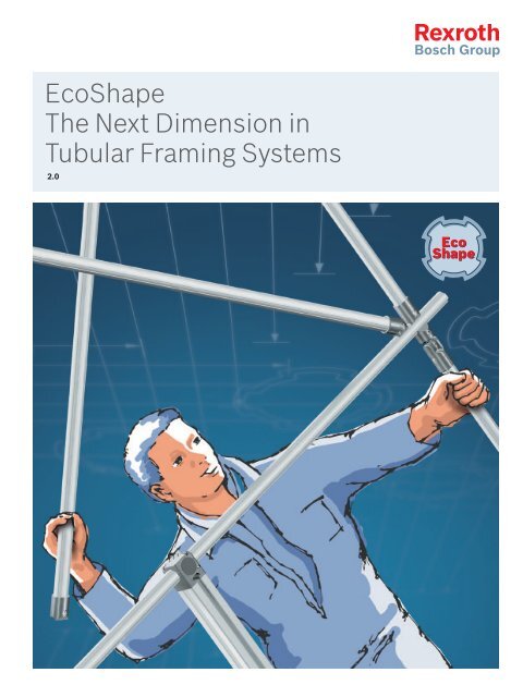 EcoShape Tubular Framing Systems - Rimas Technology Group
