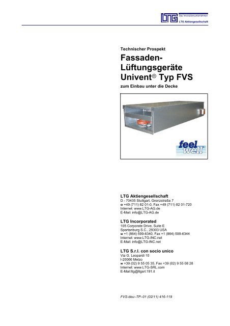 Fassaden- Lüftungsgeräte Univentr Typ FVS - LTG Aktiengesellschaft