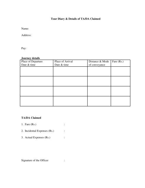 Tour Diary & Details of TA/DA Claimed Name: Address: Pay ... - CERD