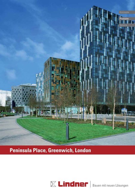 Peninsula Place, Greenwich, London - Lindner Group