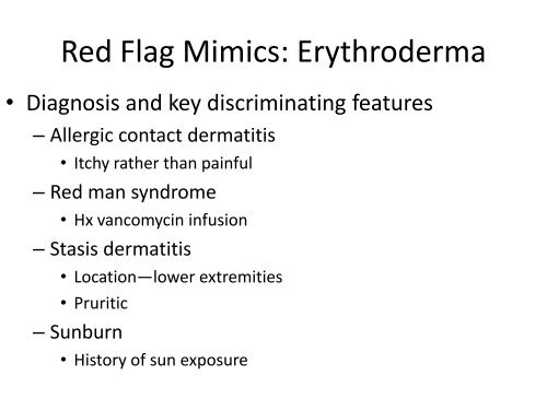 Red Flag Mimics: Erythrod