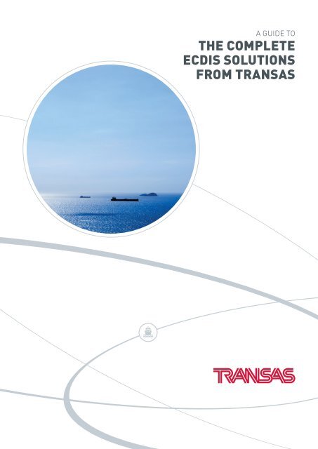 PDF ECDIS Complete brochure - Transas