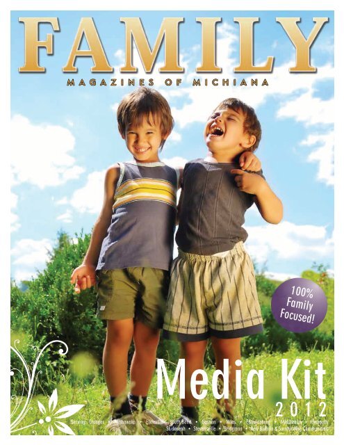 Media Kit - The Family Magazine of Michiana