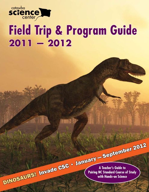 Field Trip & Program Guide - Catawba Science Center