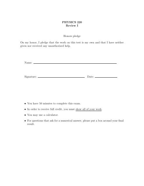 PHYSICS 220 Review I Honors pledge On my honor, I ... - Moodle