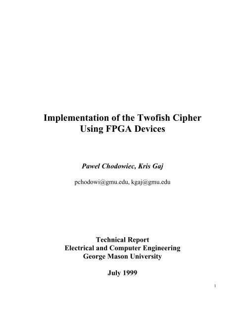 Implementation of the Twofish Cipher Using FPGA ... - Bruce Schneier