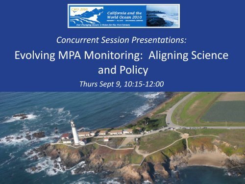 Evolving MPA Monitoring: Aligning Science and Policy