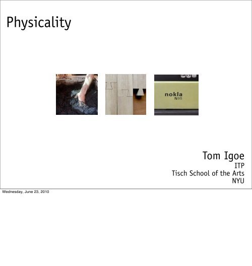 Physicality - Tom Igoe