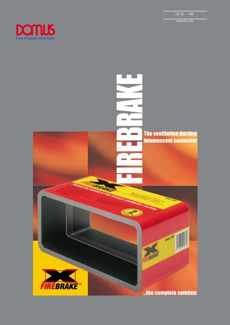 the complete solution The ventilation ducting intumescent ... - Polypipe