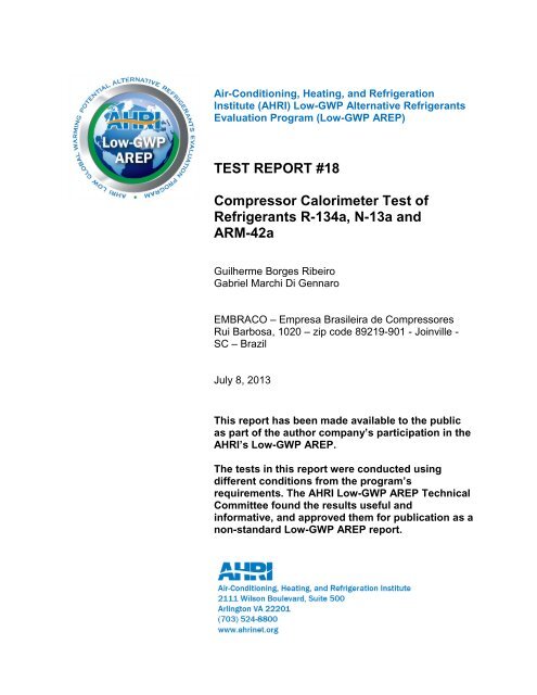 Compressor Calorimeter Test of Refrigerants R-134a, N-13a ... - AHRI