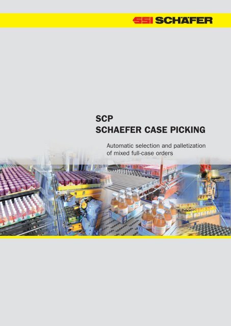 SCP SCHAEFER CASE PICKING - SSI Schaefer