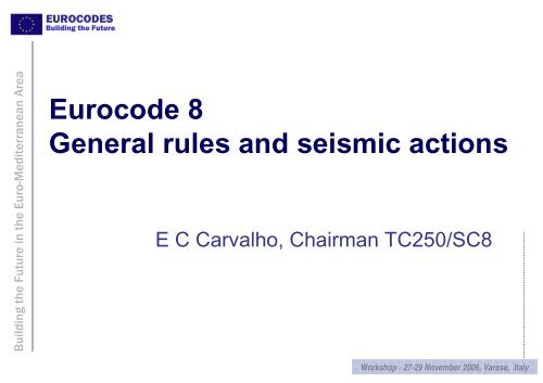 Eurocode 8 General rules and seismic actions