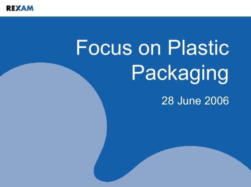 Focus on Plastic Packaging