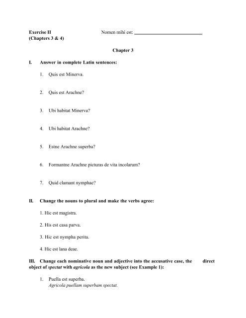 Exercise II Nomen mihi est: (Chapters 3 & 4 ... - The Latin Library