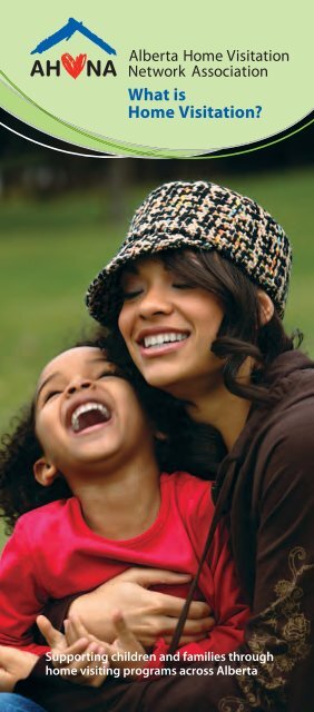 The What is Home Visitation brochure - Alberta Home Visitation ...