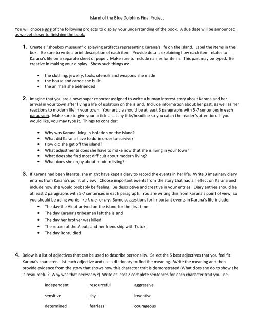 Island of the Blue Dolphins Final Project You will choose one of the ...