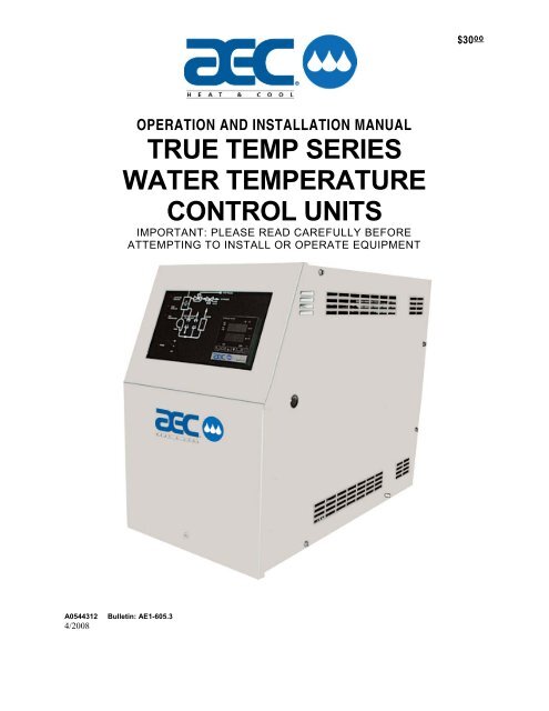 Operation and installation manual true temp series water