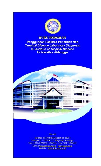 BUKU PEDOMAN Penggunaan Fasilitas Penelitian dan Tropical ... BUKU PEDOMAN Penggunaan Fasilitas Penelitian dan Tropical ...