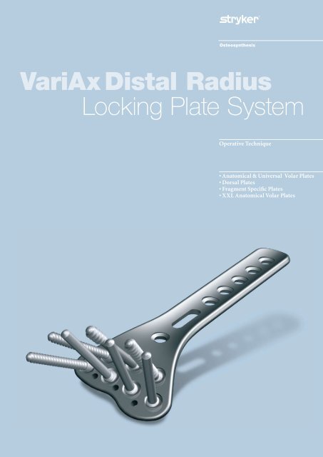 VariAxDistal Radius Locking Plate System - Stryker