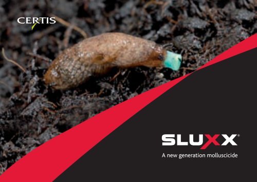 A new generation molluscicide - Sluxx