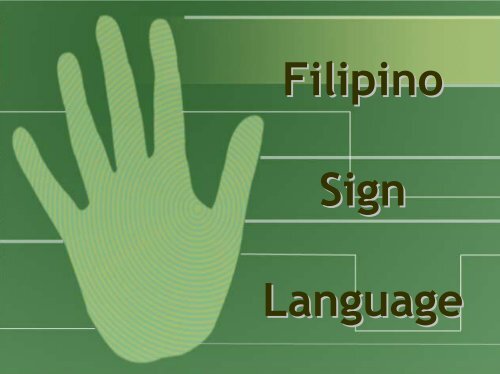 Filipino Sign Language Philippine Culture