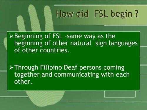 What is FSL?‣ Natural s
