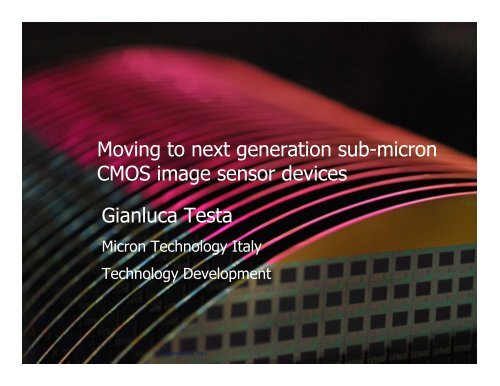 Moving to next generation sub-micron CMOS image sensor devices