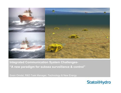 Integrated Communication System Challenges- â A ... - NCE Subsea