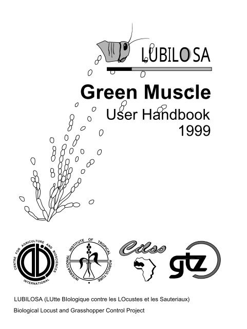 LUBILOSA Green Muscle - Biological Control of Locusts