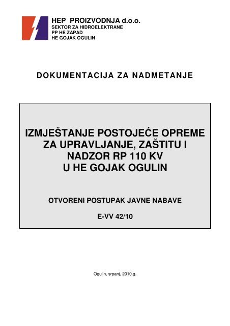 izmještanje postojeće opreme za upravljanje, zaštitu i ... - HEP Grupa