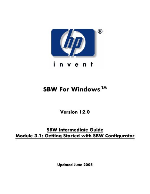 Getting Started with SBW Configurator - HP Tools - Hewlett-Packard
