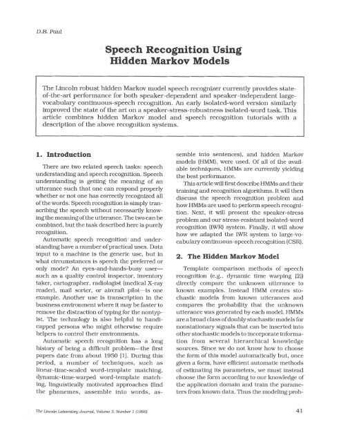 Speech Recognition Using Hidden Markov Models