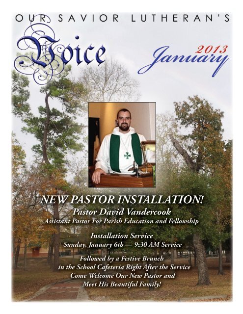 NEW PASTOR INSTALLATION! - Our Savior Lutheran Church
