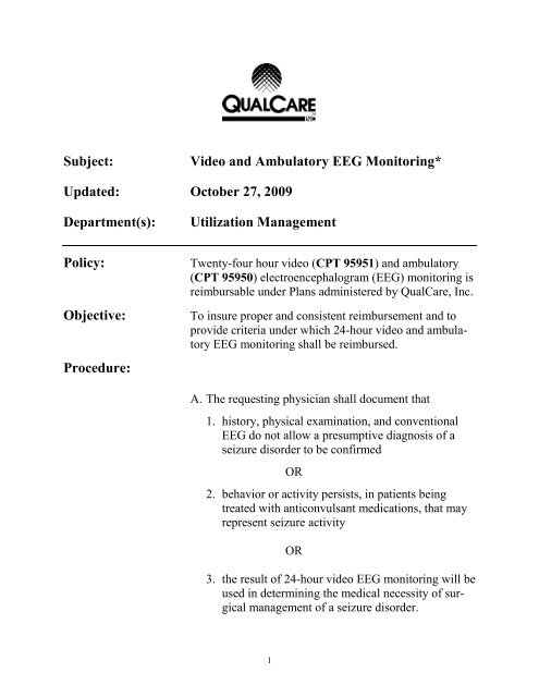 Video and Ambulatory EEG Monitoring* Updated - QualCare Inc.