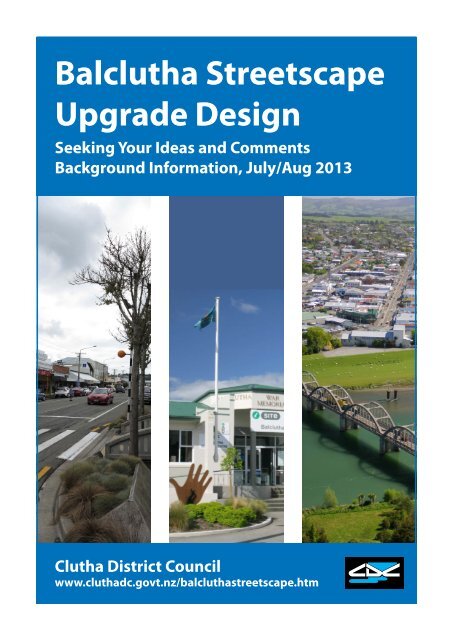 Balclutha Streetscape Upgrade Design - Clutha District Council