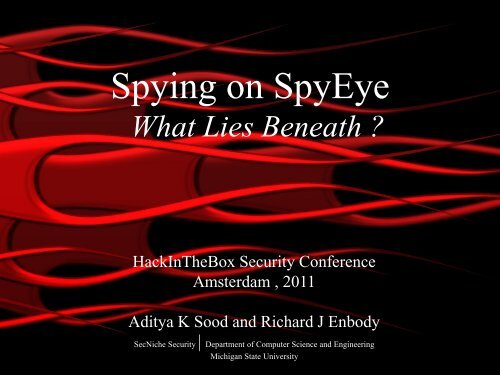 Spying on SpyEye Botnet - What Lies Beneath.