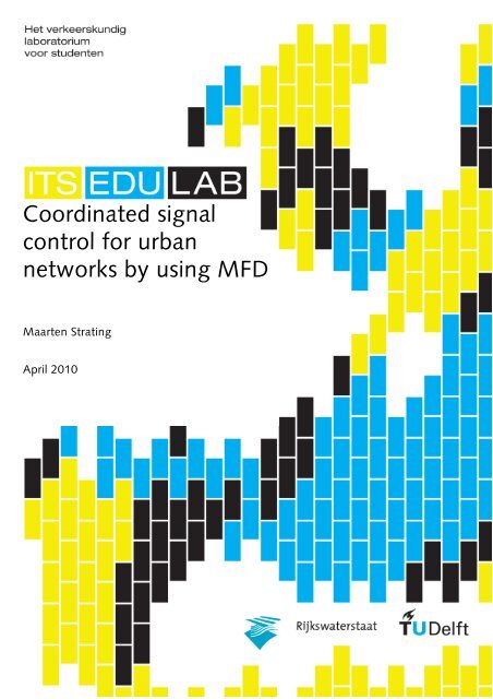 Coordinated Signal Control For Urban Networks By Using Its Edulab