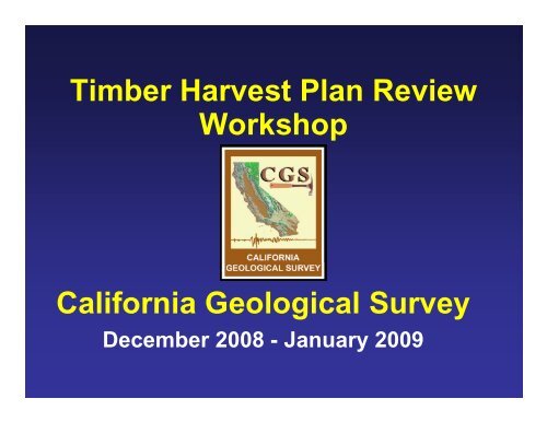 Timber Harvest Plan Review Workshop California ... - Cal Fire