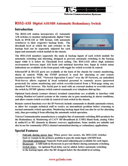 Tekron Systems/RSS-2ASI Dual ASI-SDI MHz - Mega Hertz
