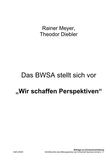 Das BWSA stellt sich vor